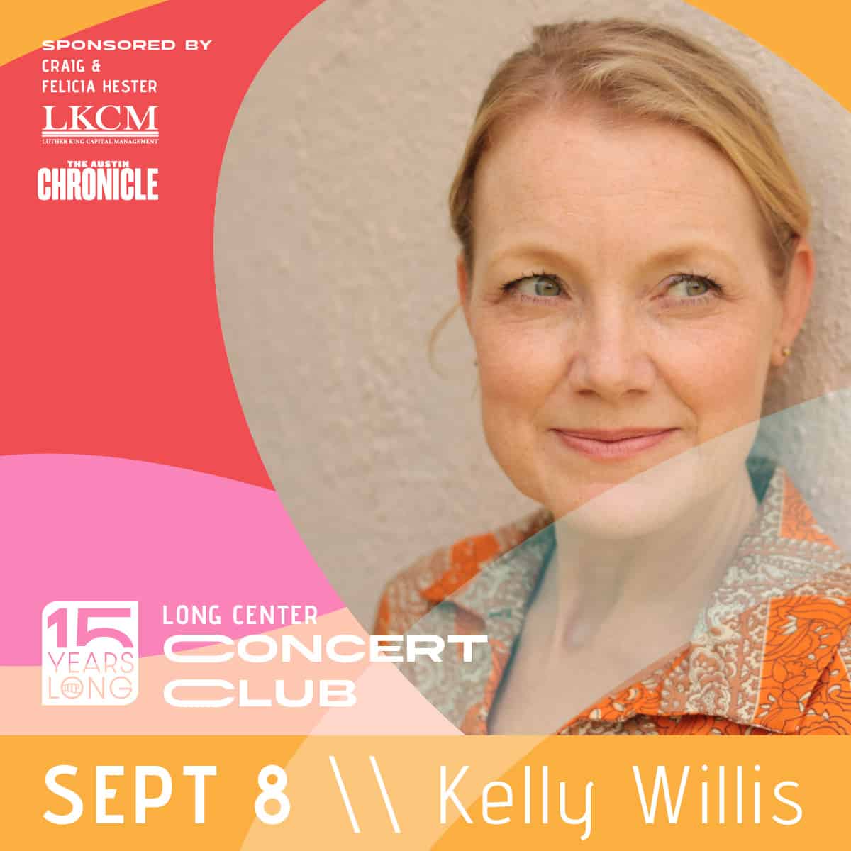 Celebrate 15 Years Long with Long View - Long Center